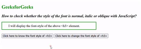 How To Set Whether The Style Of The Font Is Normal Italic Or Oblique With JavaScript