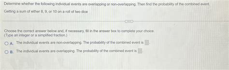 Solved Determine Whether The Following Individual Events Are