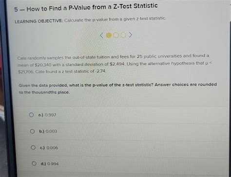 solved 5 — how to find a p value from a z test statistic learning
