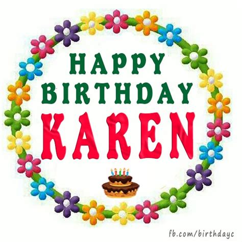 Happy Birthday Karen Card With Cake And Flowers