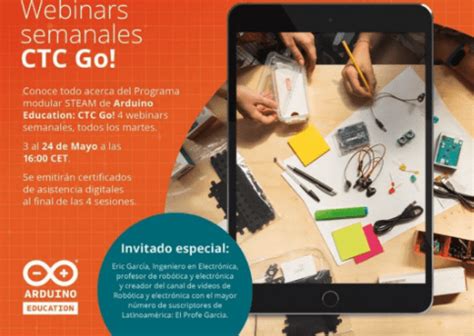 Webinars Arduino Gratuitos Kit CTC Go Y Certificado Arduino