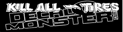 Kill All Tires 1 Decal Sticker