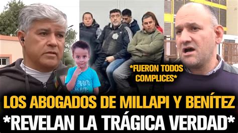 Los Abogados De BenÍtez Y Millapi Revelaron La TrÁgica Verdad Del Caso