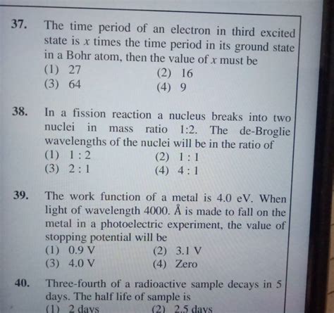 The Time Period Of An Electron In Third Excited State Is X Times The Time
