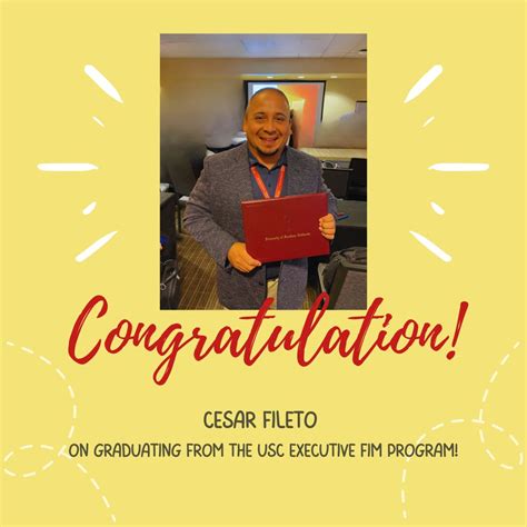 Congratulations Cesar Fileto For Completing The Prestigious Usc