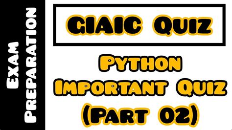 Giaic Quiz Quarter 3 Giaic Python Quiz Part 02 Python Exam