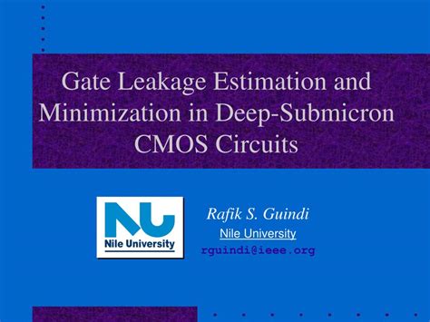ppt gate leakage estimation and minimization in deep submicron cmos