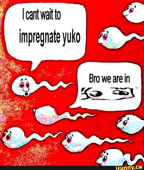 Impregnate Memes Best Collection Of Funny Impregnate Pictures On IFunny