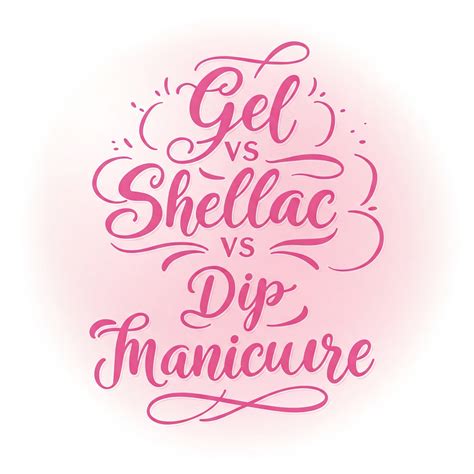 Gel Vs Shellac Vs Dip Powder Which Manicure Is Right For You