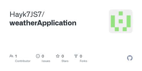 github hayk7js7 weatherapplication