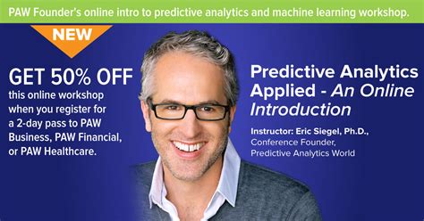 Predictive Analytics World Conference Workshop Predictive Analytics Applied An Online