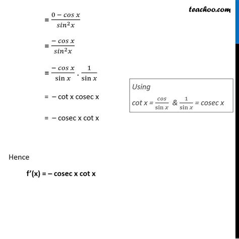Ex Find The Derivative Of Cosec X Teachoo Ex