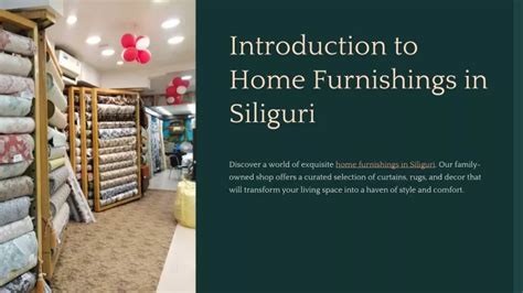 Ppt Transform Your Space With Home Furnishings In Siliguri Powerpoint