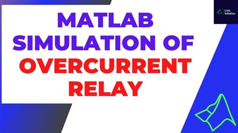 Premkumar K On Linkedin Matlab Implementation Of Overcurrent Relay