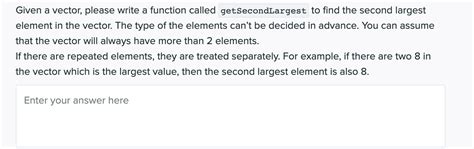 Solved Given A Vector Please Write A Function Called Chegg Com