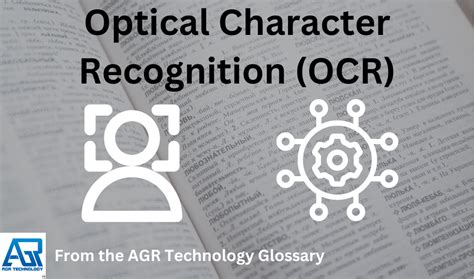 Optical Character Recognition Ocr Agr Technology