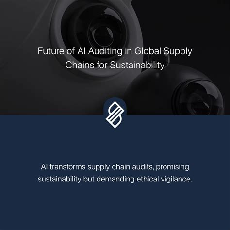 Future Of Ai Auditing In Global Supply Chains For Sustainability → Scenario