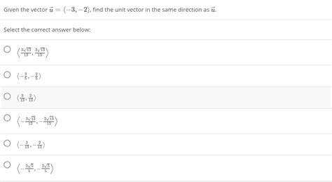 Solved Given The Vector U Find The Unit Vector Chegg Com