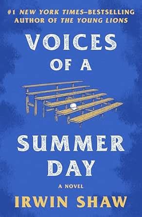 Voices Of A Summer Day A Novel Ebook Shaw Irwin Books