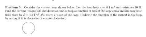 solved consider the current loop shown below let the loop