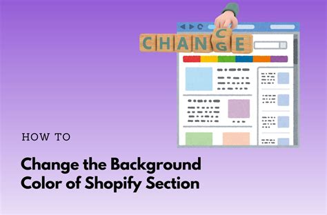 How To Change The Background Color Of Shopify Sections