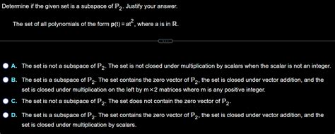 solved determine if the given set is a subspace of p2