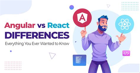 Angular Vs React Differences Everything You Ever Wanted To Know