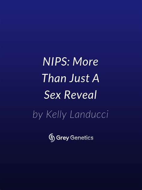 NIPS More Than Just A Sex Reveal Grey Genetics