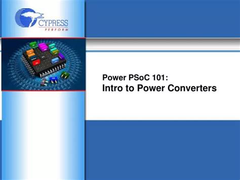 PPT Power PSoC Intro To Power Converters PowerPoint Presentation ID