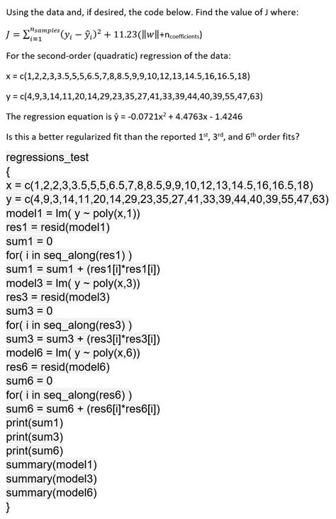 Solved Using The Data And If Desired The Code Below Find Chegg Com