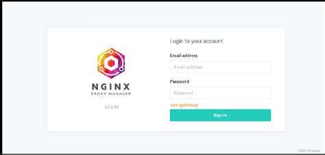 Unraid的nginxproxymanager新安装以后出现初始账号登录失败502问题 Gatewaynginx Proxy