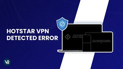 How To Fix Hotstar Vpn Detected Error Easy Guide Flatrocksoft
