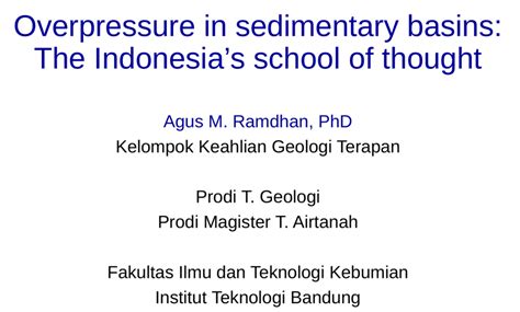 Overpressure In Sedimentary Basins The Indonesias School Of Thought Agus Mochamad Ramdhan
