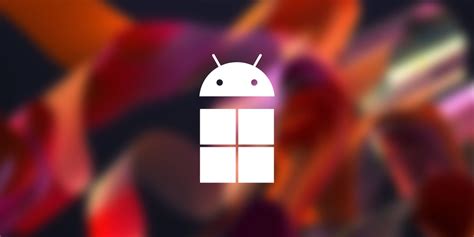 You Can Now Try Using Android Apps On Windows Here S How