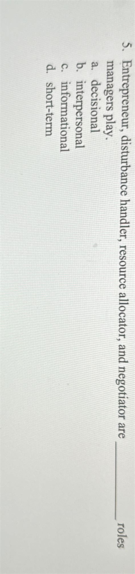 Solved Entrepreneur Disturbance Handler Resource