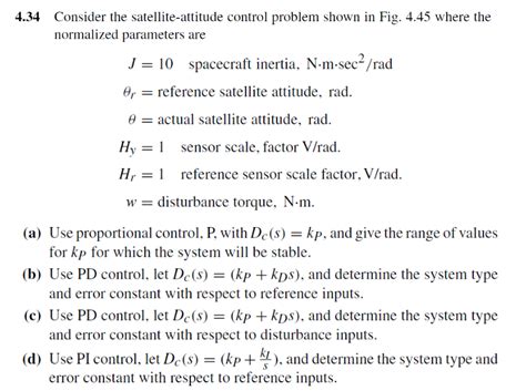 Solved 34 Consider The Satellite Attitude Control Problem