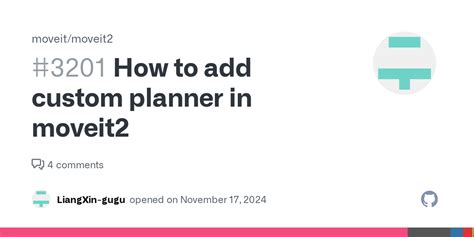 How To Add Custom Planner In Moveit2 · Issue 3201 · Moveitmoveit2