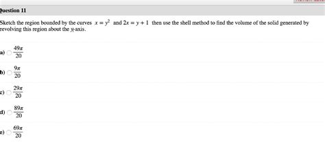 Solved Sketch The Region Bounded By The Curves X Y2 And 2x