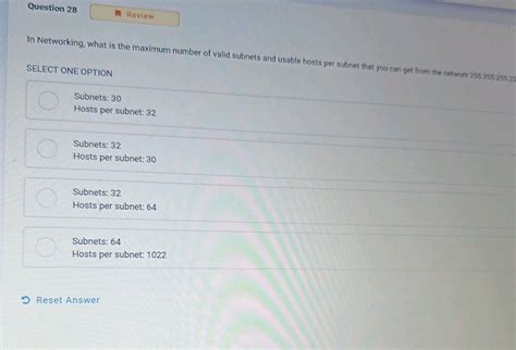 Question 28 Review In Networking What Is The Maximum Number Of Valid Subnets And Usable Hosts