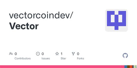 GitHub Vectorcoindev Vector