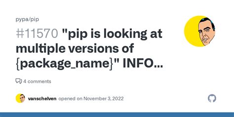 Pip Is Looking At Multiple Versions Of Packagename Infos Obscure Actual Error · Issue