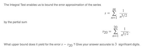 Solved The Integral Test Enables Us To Bound The Error