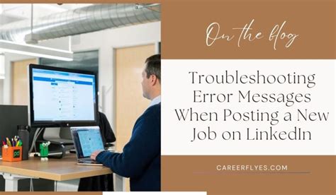 Fix Error Messages When Posting A New Job On Linkedin