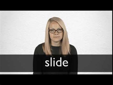 SLIDE definition and meaning | Collins English Dictionary