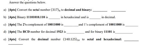 Solved Answer The Questions Below A 4pts Convert The