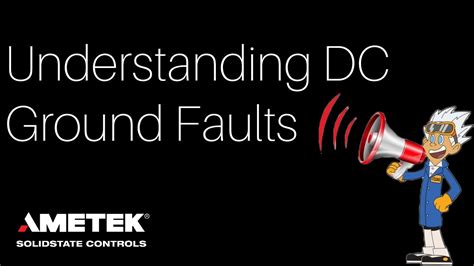 Understanding Dc Ground Faults Youtube