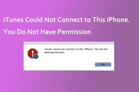 Why Does It Say ITunes Could Not Connect To This IPhone You Do Not Have Permission Darwin S Data