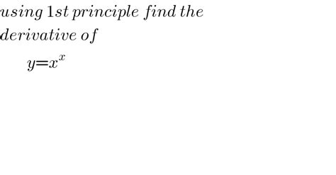 using 1st principle find the derivative of y x x tinku tara
