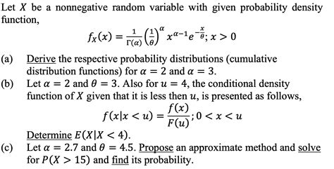 Let X Be A Nonnegative Random Variable With Given