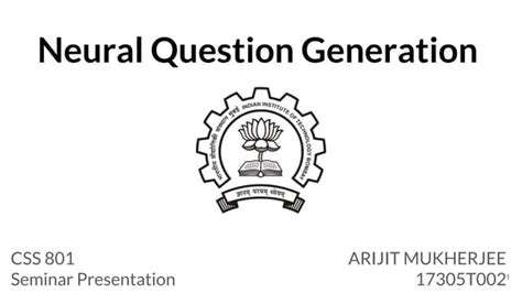 Natural Question Generation Using Deep Learning Ppt
